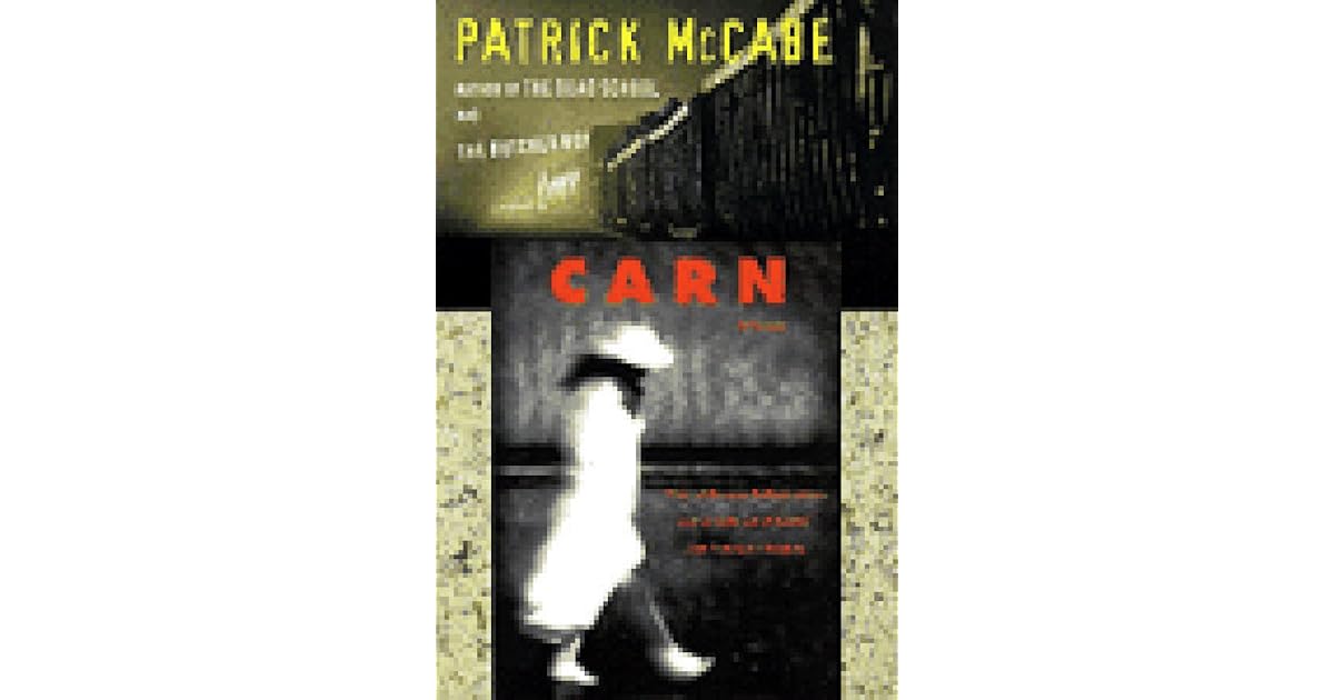 Carn by Patrick McCabe
