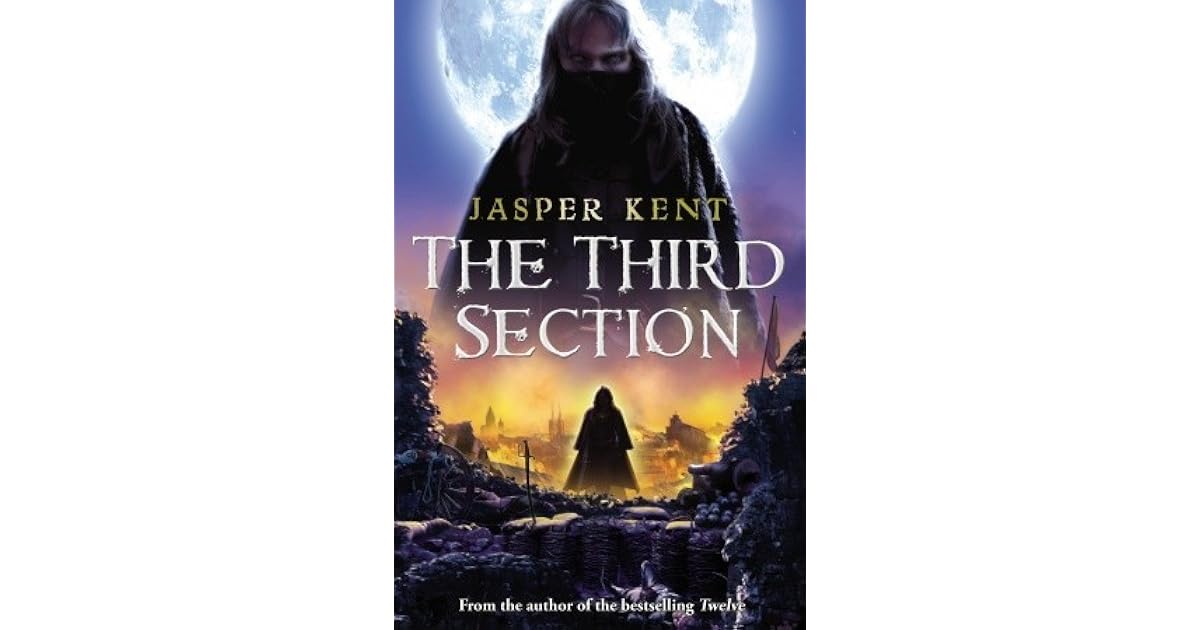The Third Section (The Danilov Quintet, #3) by Jasper Kent