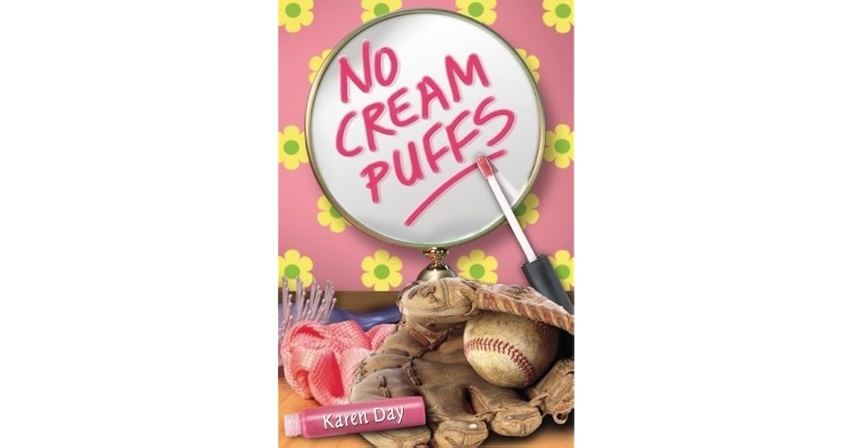 No Cream Puffs by Karen Day