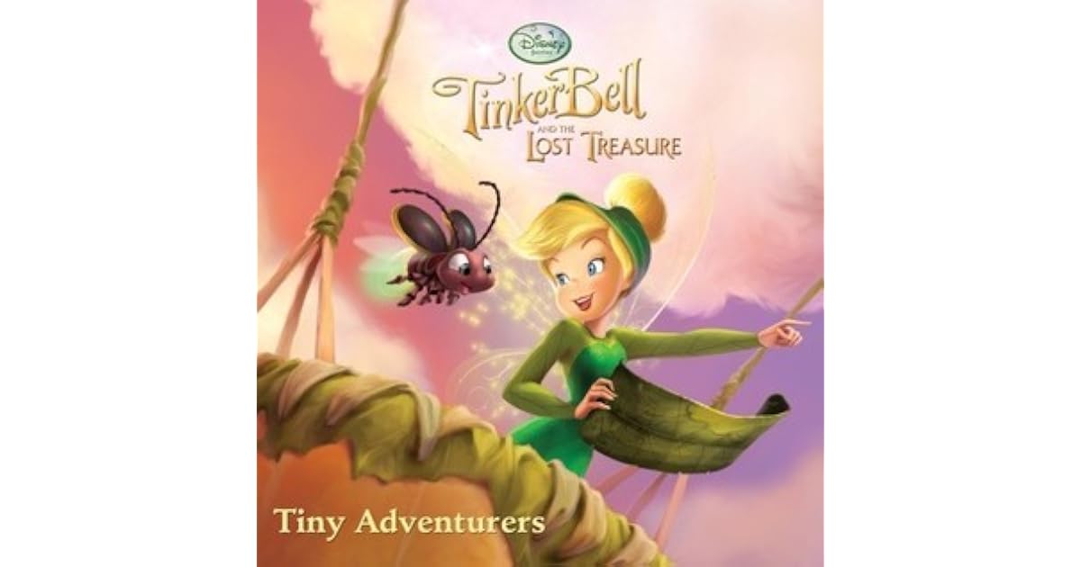 TinkerBell and the Lost Treasure by Walt Disney Company