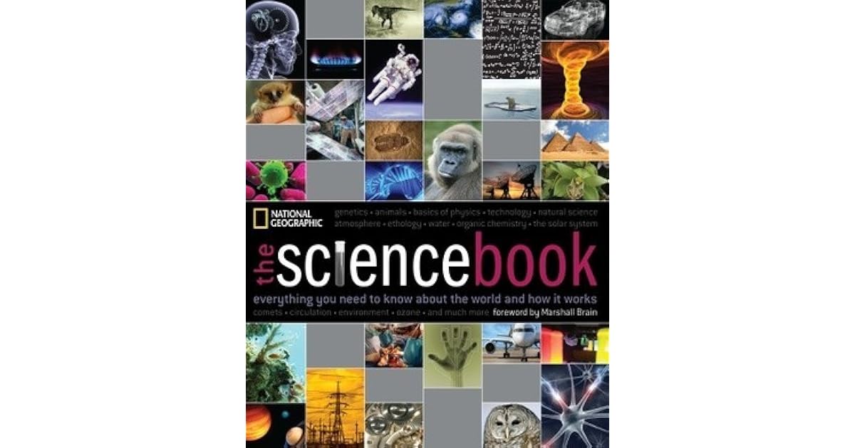 The Science Book: Everything You Need to Know About the World and How ...