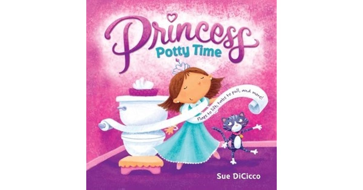 Princess Potty Time by Sue DiCicco