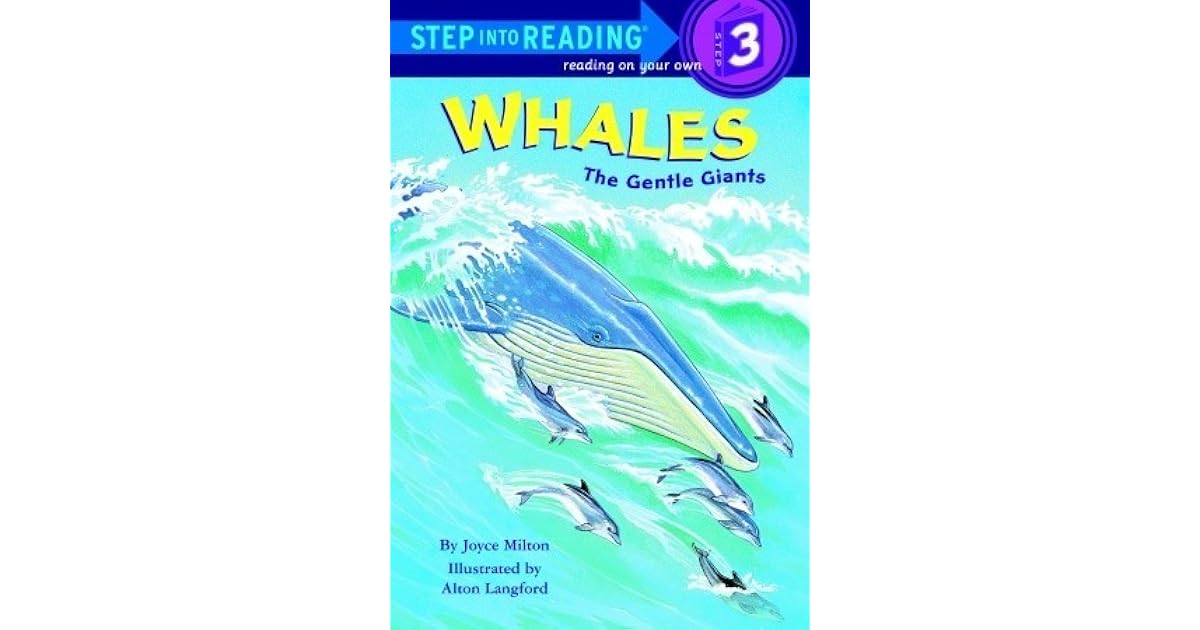 Whales: The Gentle Giants by Joyce Milton