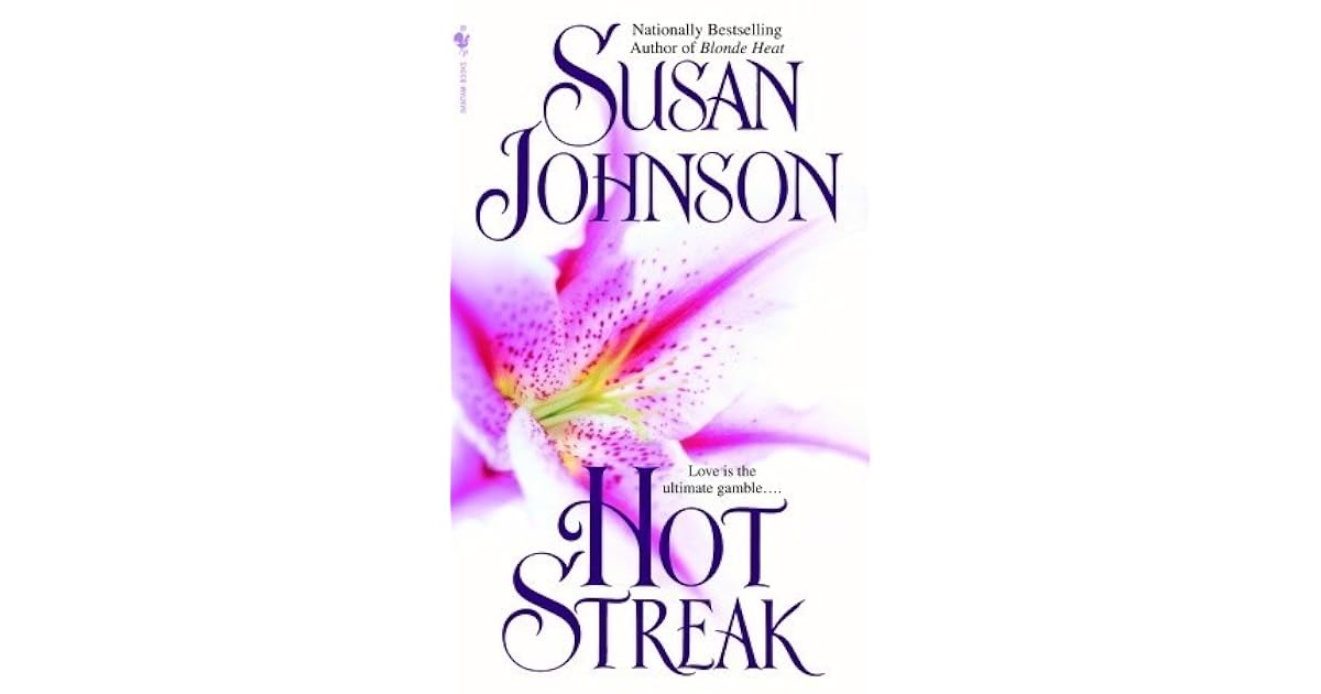 Hot Streak by Susan Johnson