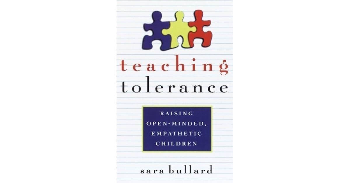 Teaching Tolerance by Sarah Bullard