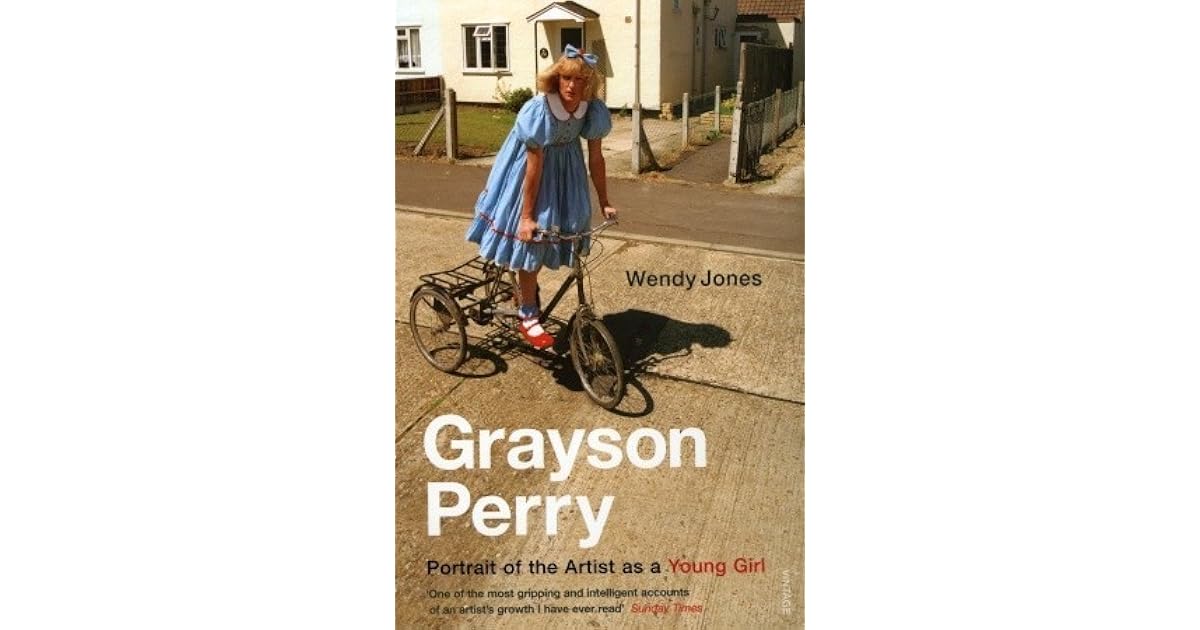 Grayson Perry: Portrait of the Artist as a Young Girl by Grayson Perry