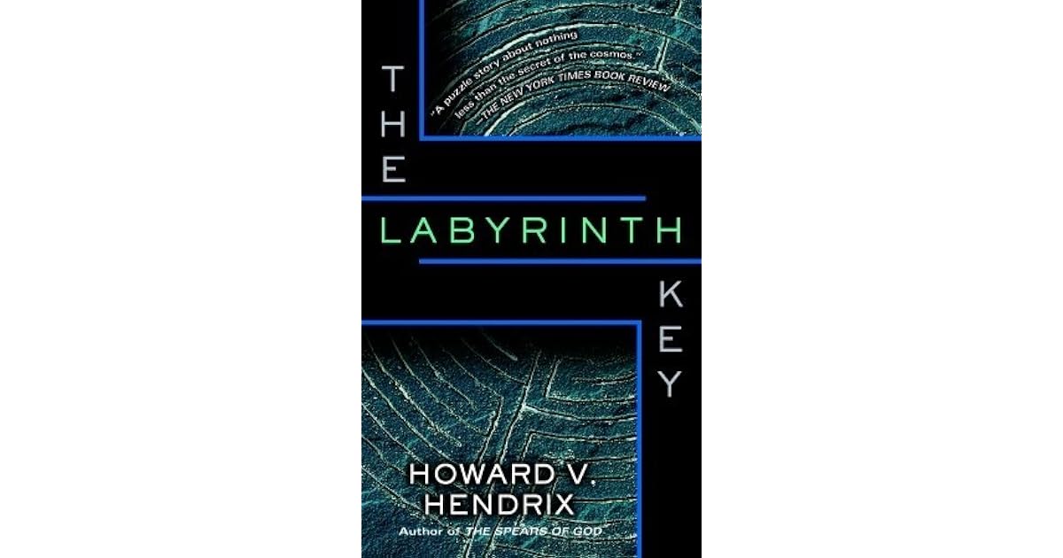 The Labyrinth Key by Howard V. Hendrix