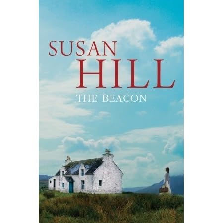 The Beacon by Susan Hill — Reviews, Discussion, Bookclubs, Lists