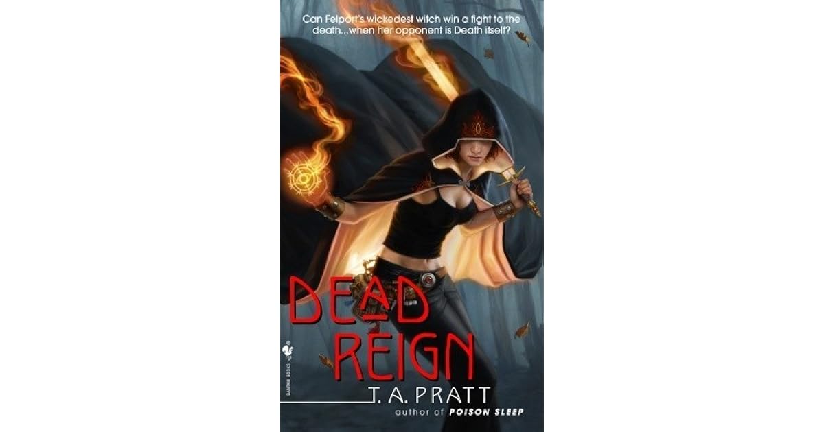 Dead Reign (Marla Mason, #3) by T.A. Pratt