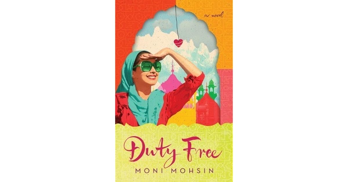 Duty Free by Moni Mohsin