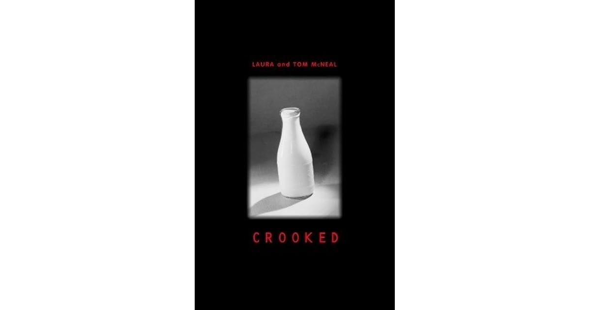 Crooked by Laura McNeal