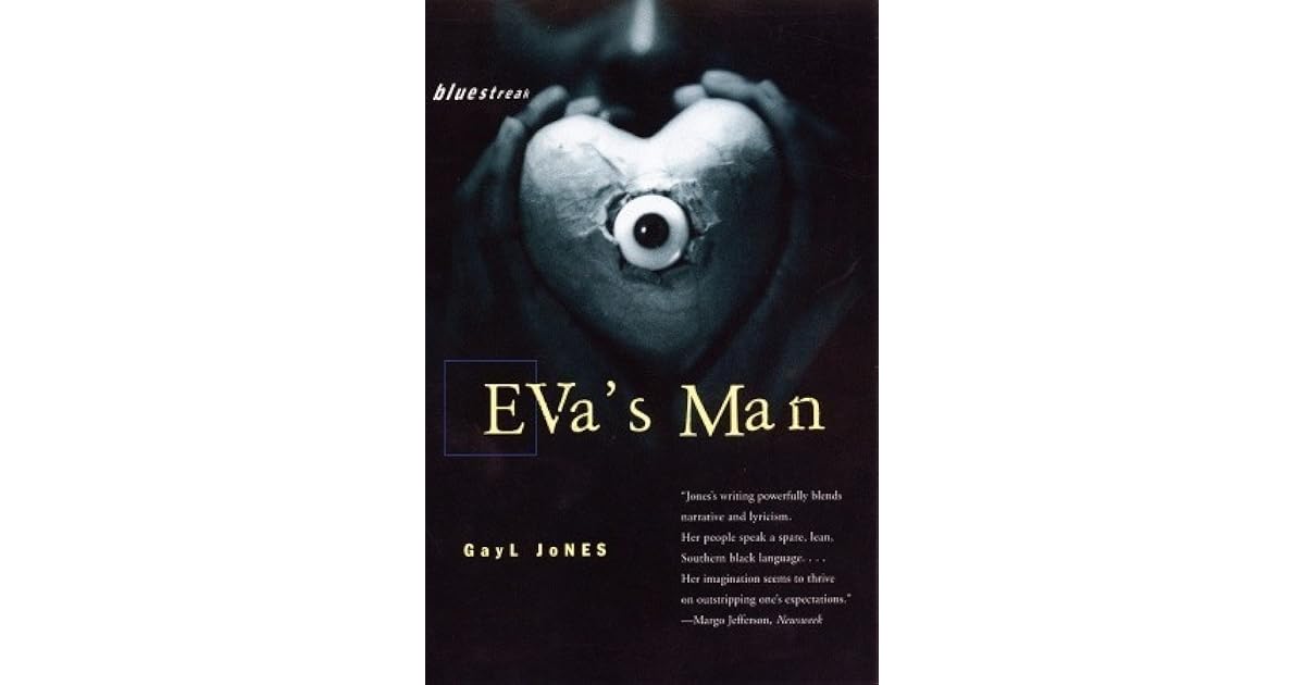 Eva's Man by Gayl Jones