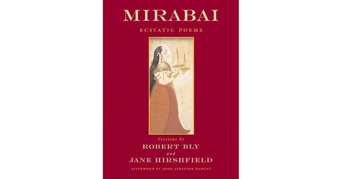 Mirabai: Ecstatic Poems by Mīrābāī