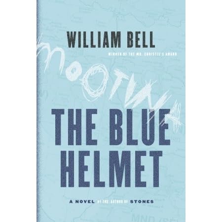 The Blue Helmet by William Bell — Reviews, Discussion, Bookclubs, Lists