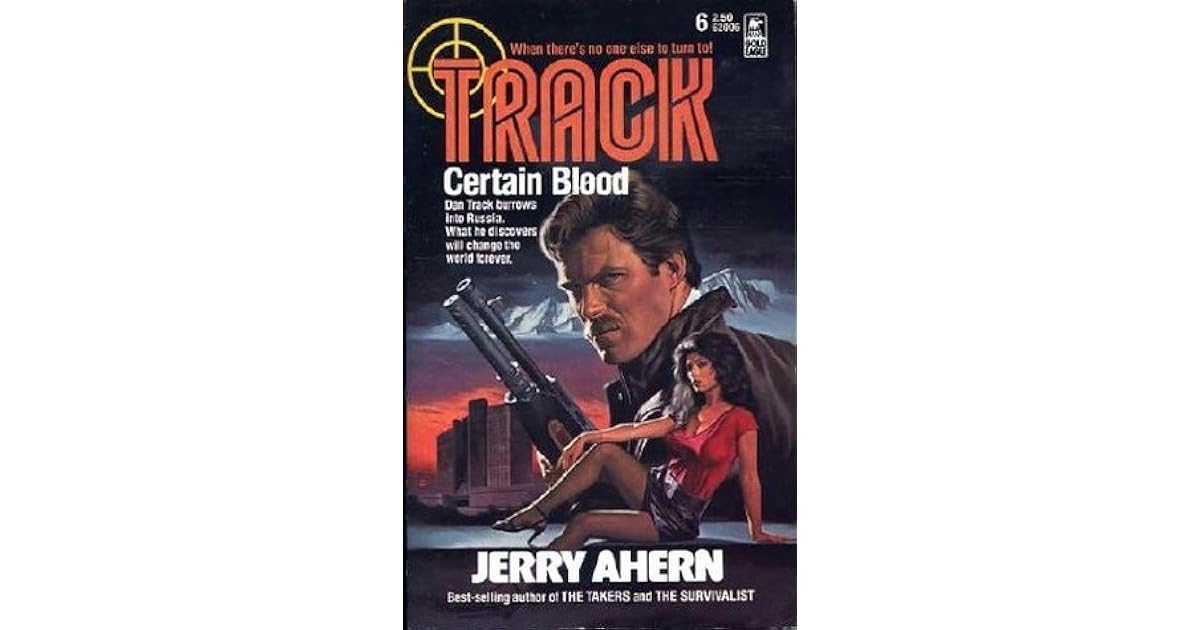 Certain Blood (Track, #6) by Jerry Ahern
