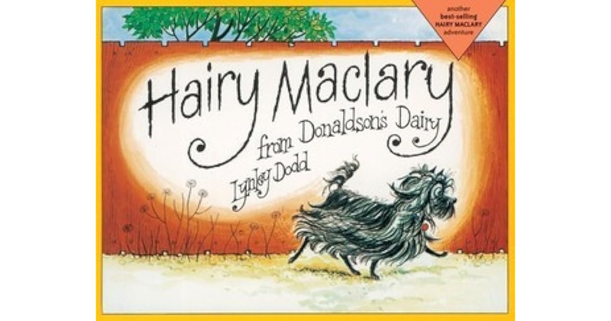 Hairy Maclary from Donaldson's Dairy by Lynley Dodd