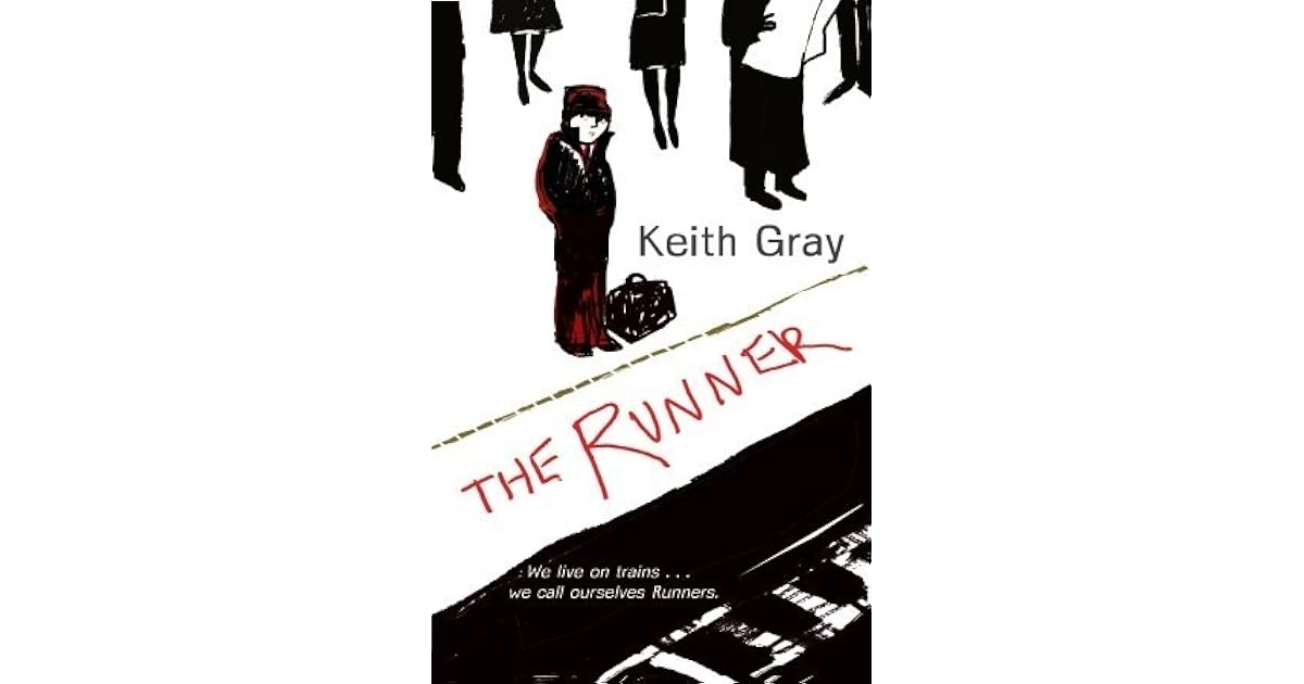 The Runner by Keith Gray