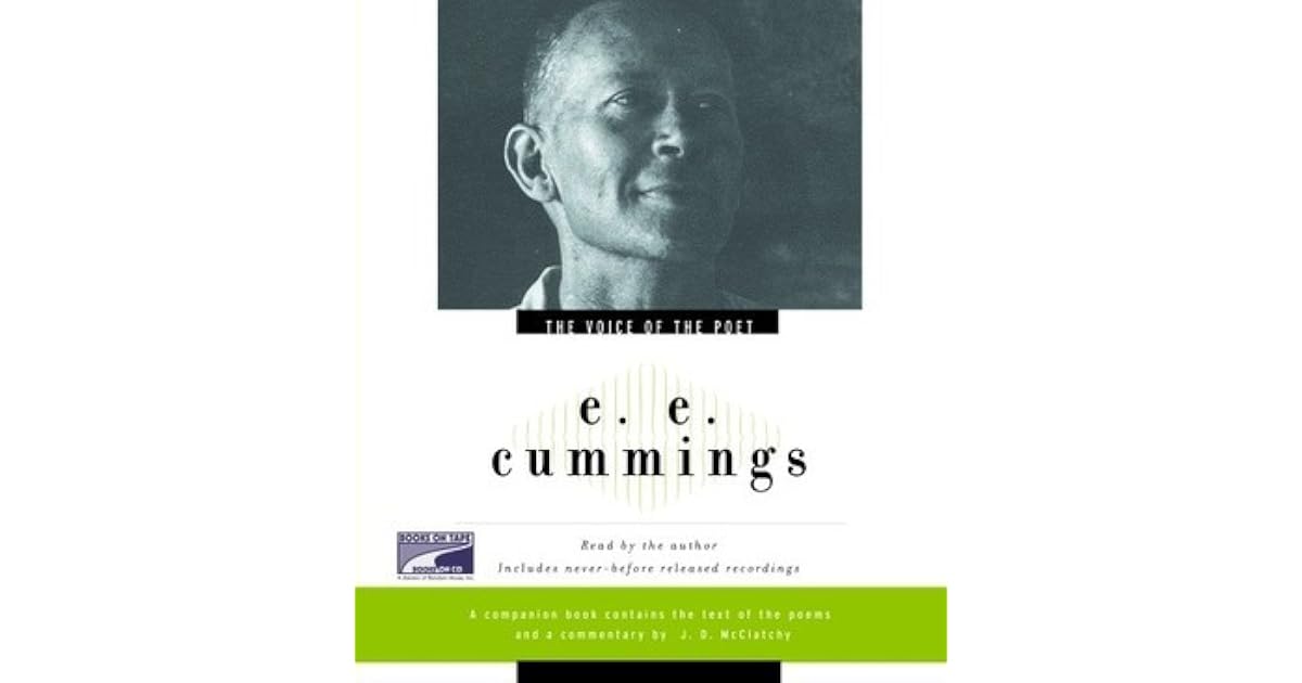 The Voice of the Poet: e.e. cummings by E.E. Cummings