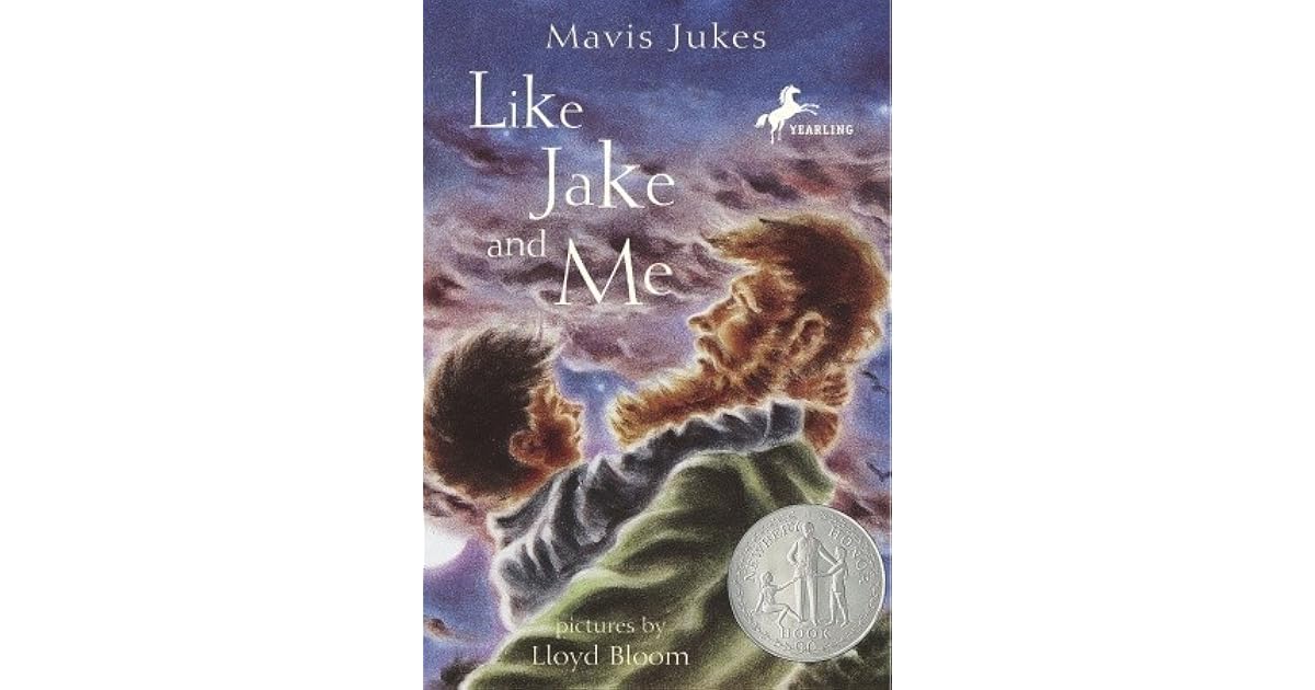 Like Jake and Me by Mavis Jukes