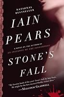 Stone's Fall by Iain Pears