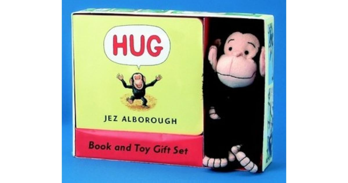 Hug: Book and Toy Gift Set by Jez Alborough