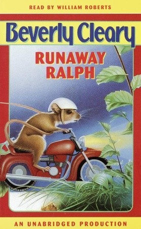 Runaway Ralph by Beverly Cleary