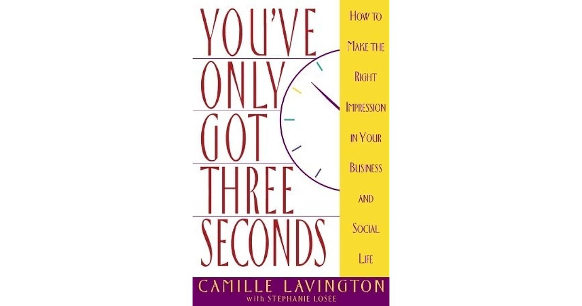 You've Got Only Three Seconds by Camille Lavington