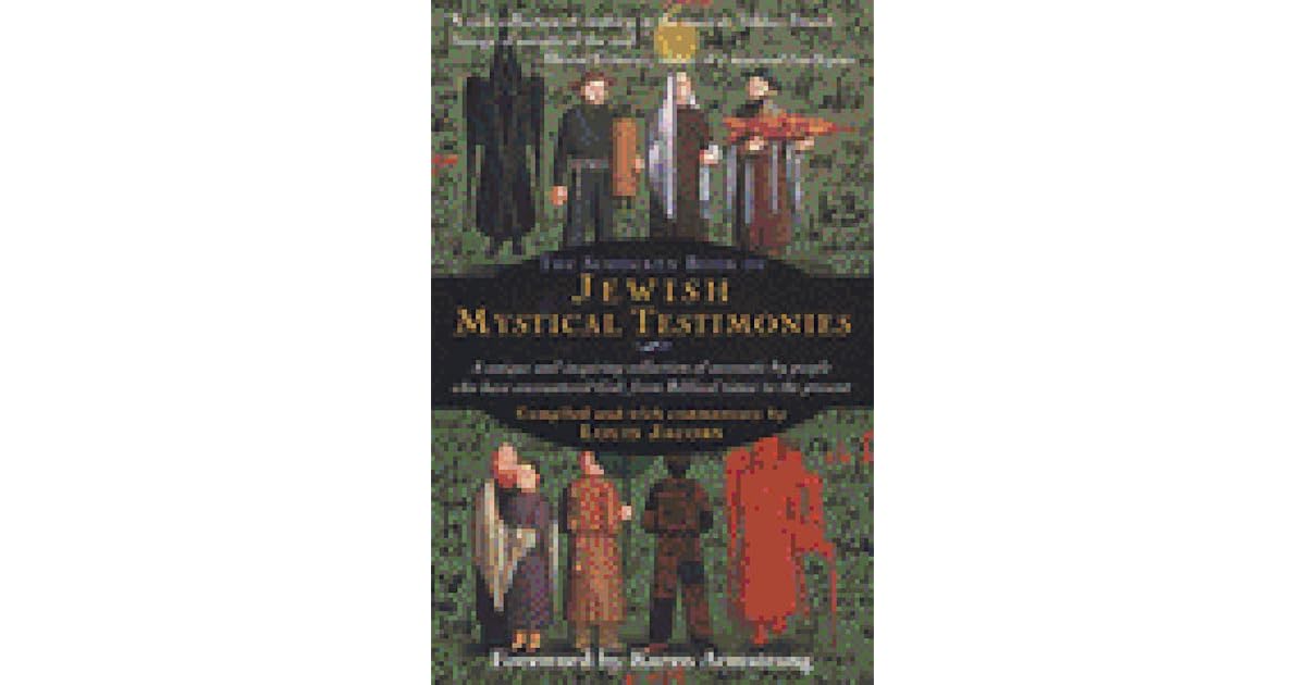 The Schocken Book of Jewish Mystical Testimonies: A unique and ...