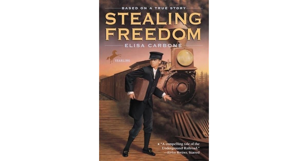 Stealing Freedom by Elisa Carbone