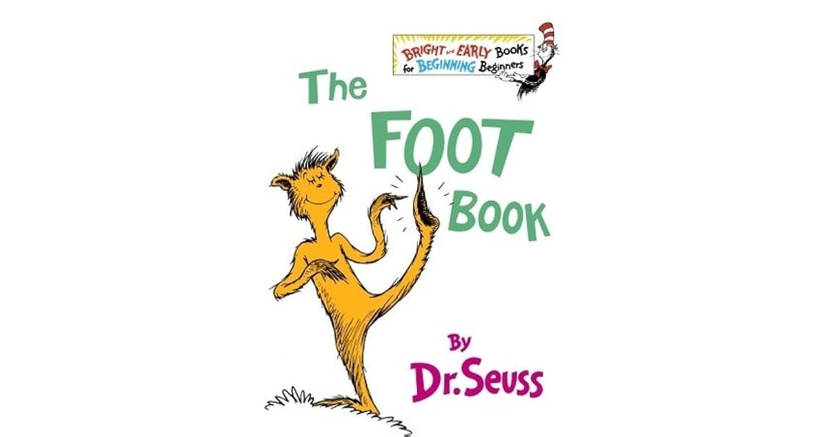 The Foot Book by Dr. Seuss