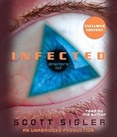 Infected (Infected, #1) by Scott Sigler