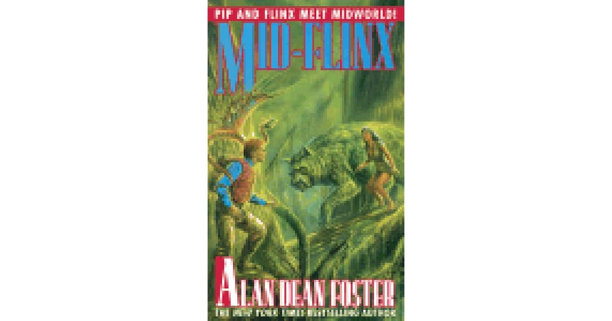 Mid-Flinx (Pip & Flinx #7) by Alan Dean Foster