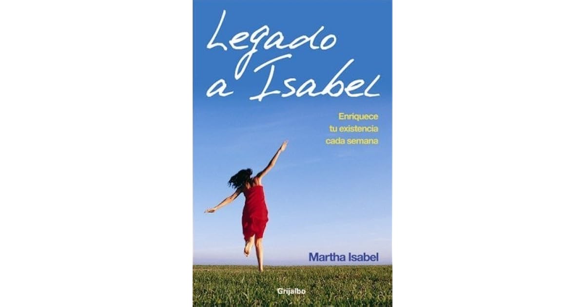 Legado a Isabel by Martha Isabel