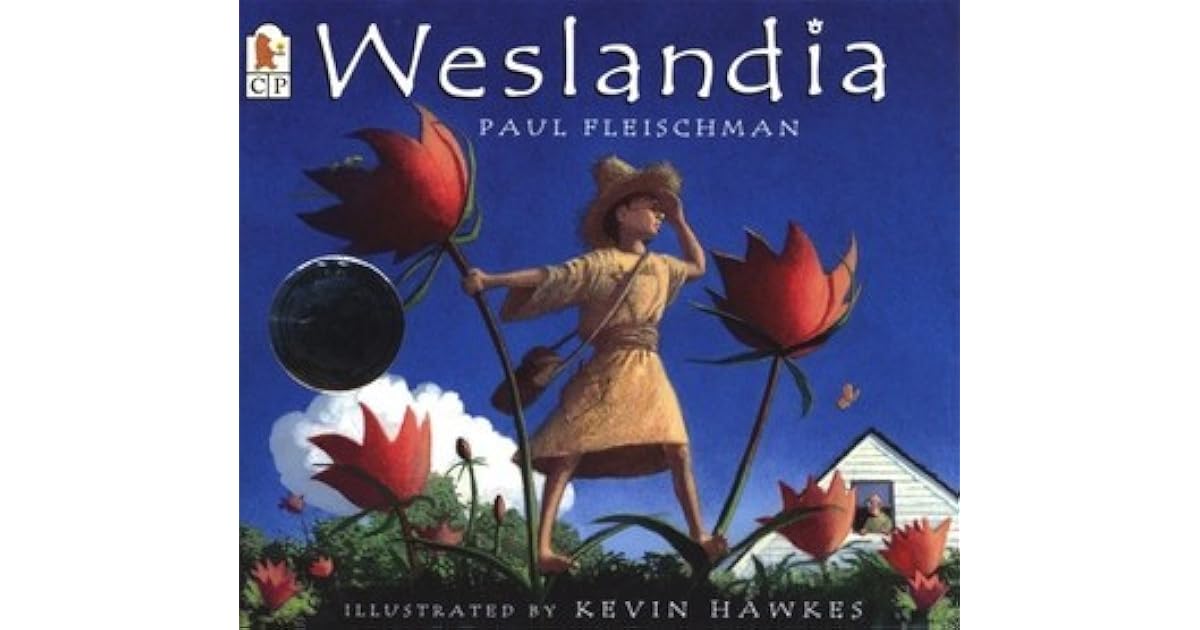 Weslandia by Paul Fleischman