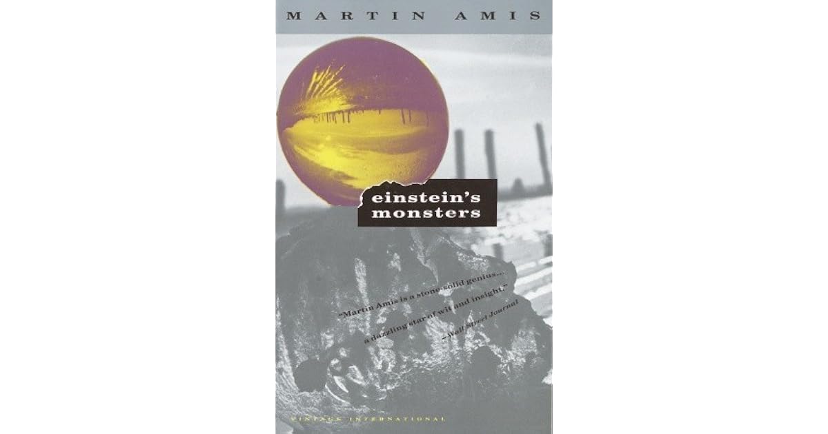 Einstein's Monsters by Martin Amis