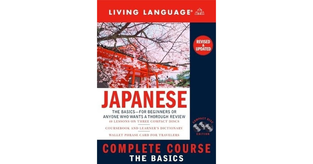 Complete Japanese: The Basics by Living Language