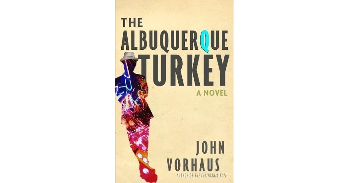 The Albuquerque Turkey (Radar Hoverlander #2) by John Vorhaus