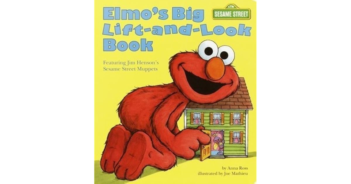 Elmo's Big Lift-And-look Book by Anna Ross