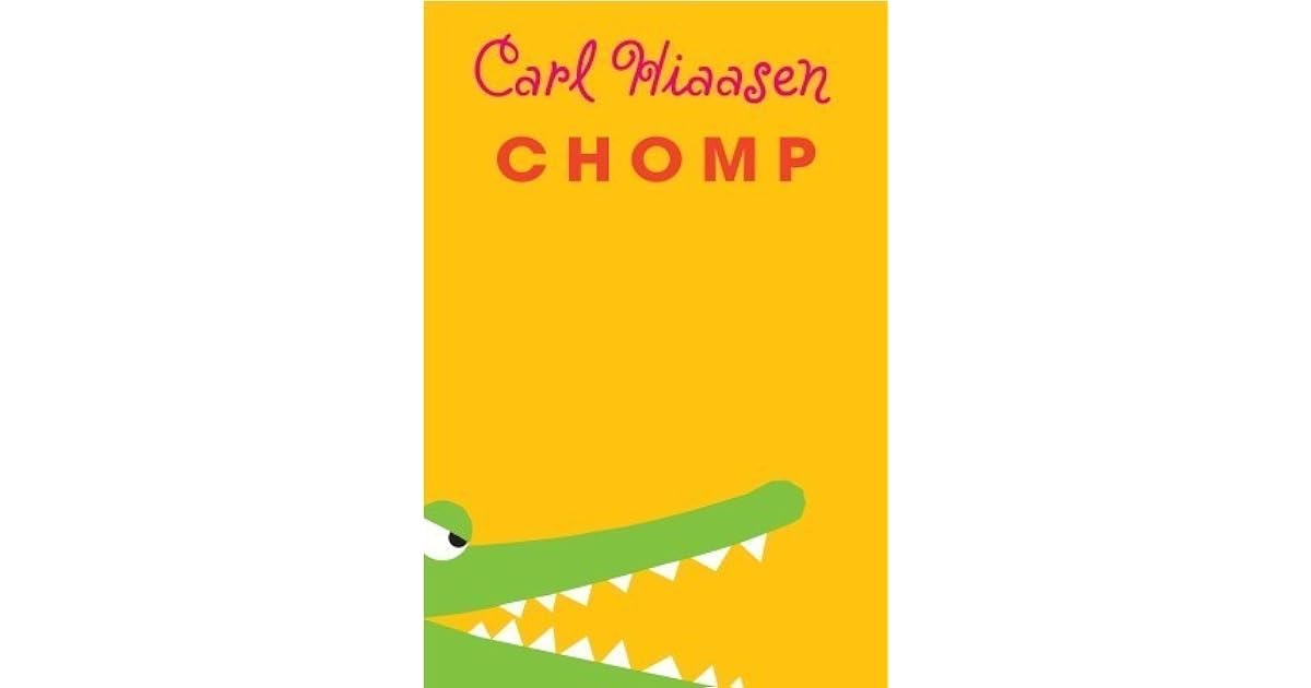 Chomp by Carl Hiaasen