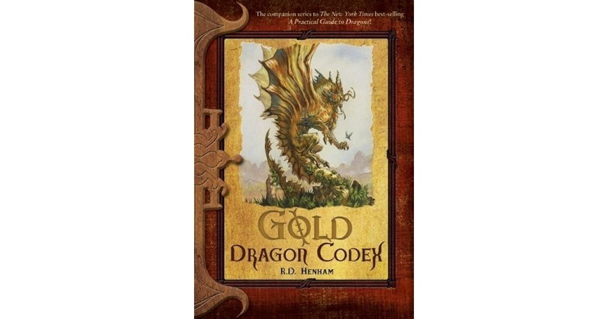 Gold Dragon Codex (Dragon Codices #7) by R.D. Henham