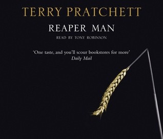 Reaper Man (Discworld, #11) by Terry Pratchett