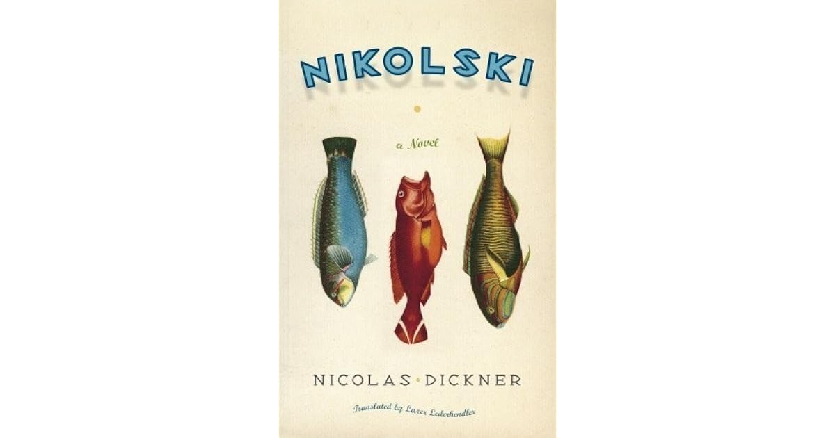 Nikolski by Nicolas Dickner