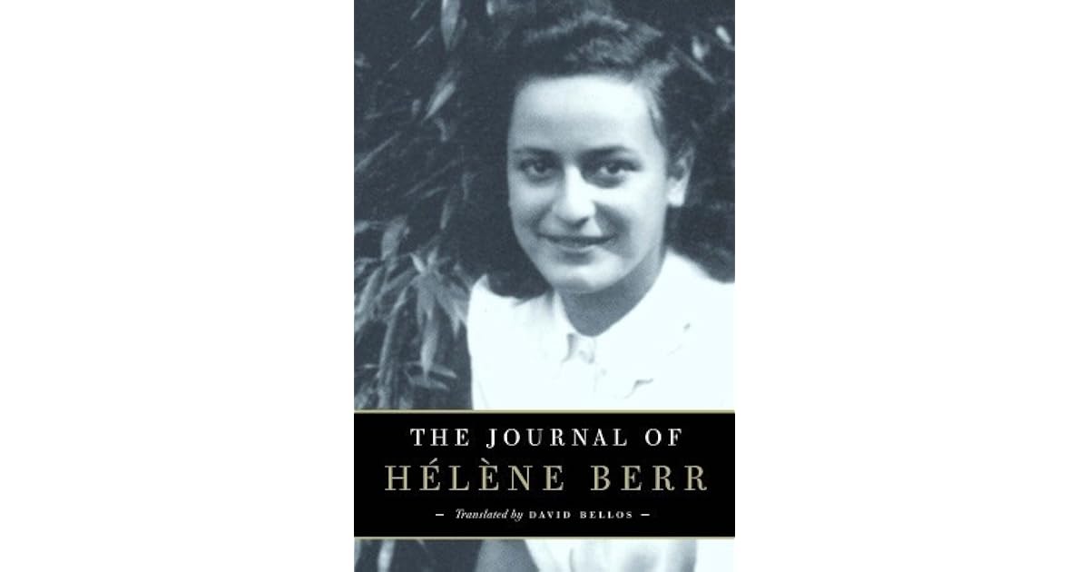 The Journal of Hélène Berr by Hélène Berr