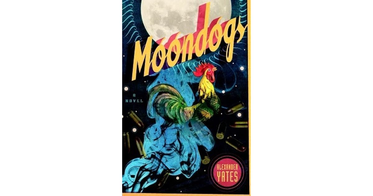 Moondogs by Alexander Yates