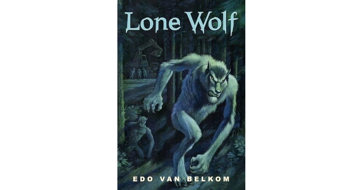 Lone Wolf (Wolf Pack, #2) by Edo Van Belkom
