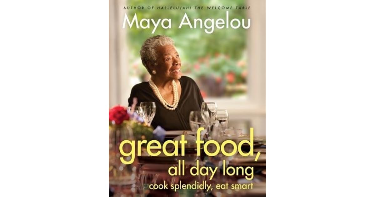 Great Food, All Day Long: Cook Splendidly, Eat Smart: A Cookbook by ...