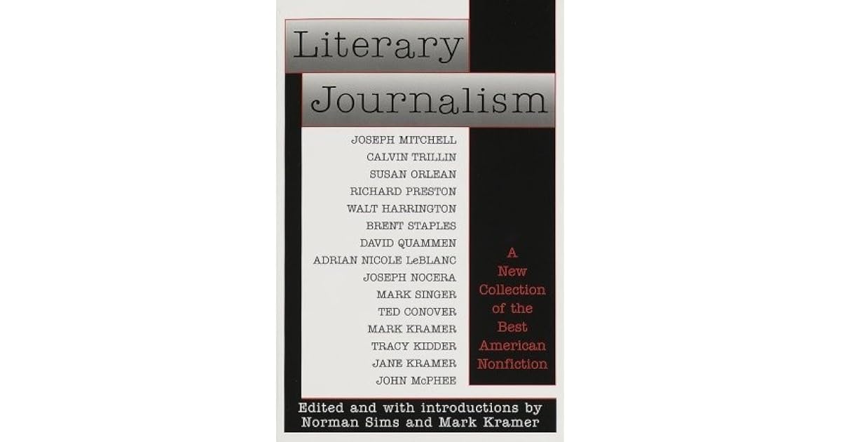 Literary Journalism: A New Collection of the Best American Nonfiction ...