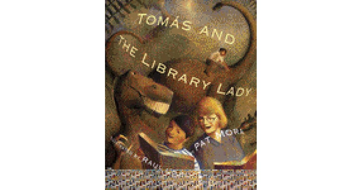 Tomas and the Library Lady by Pat Mora
