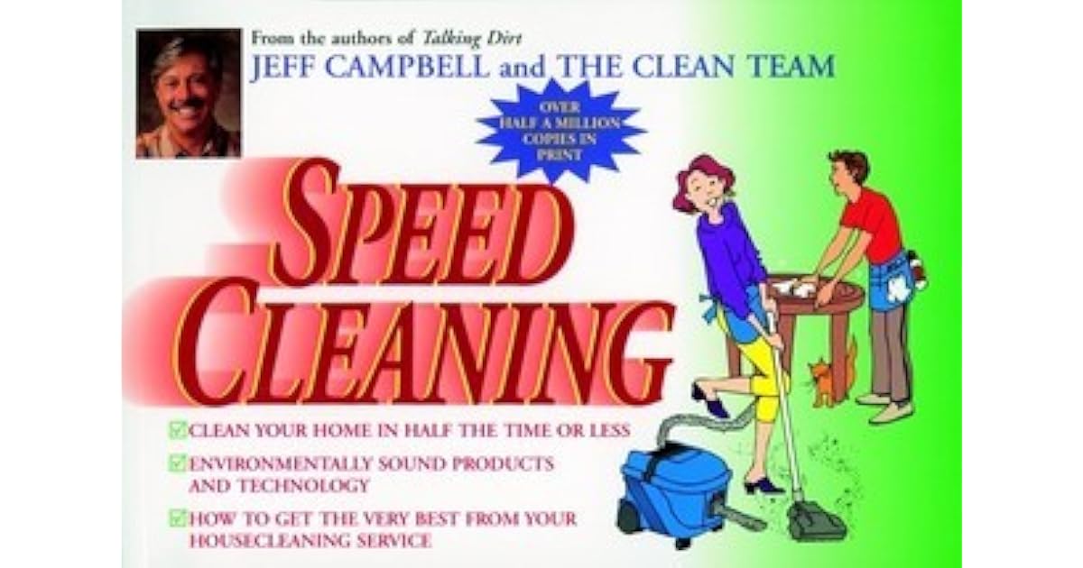 Speed Cleaning by Jeff Campbell
