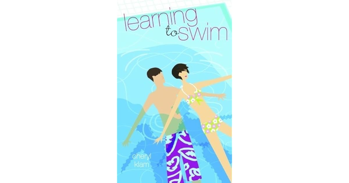 Learning to Swim by Cheryl Klam